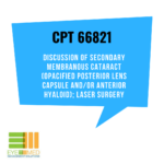 5 THINGS YOU NEED TO KNOW ABOUT BILLING CPT 66821